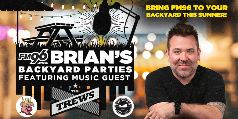 Brian’s Backyard Parties | FM96 London
